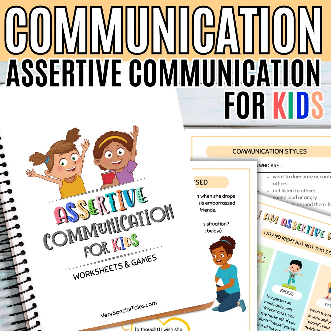 Assertive Communication (KIDS) – Very Special Tales