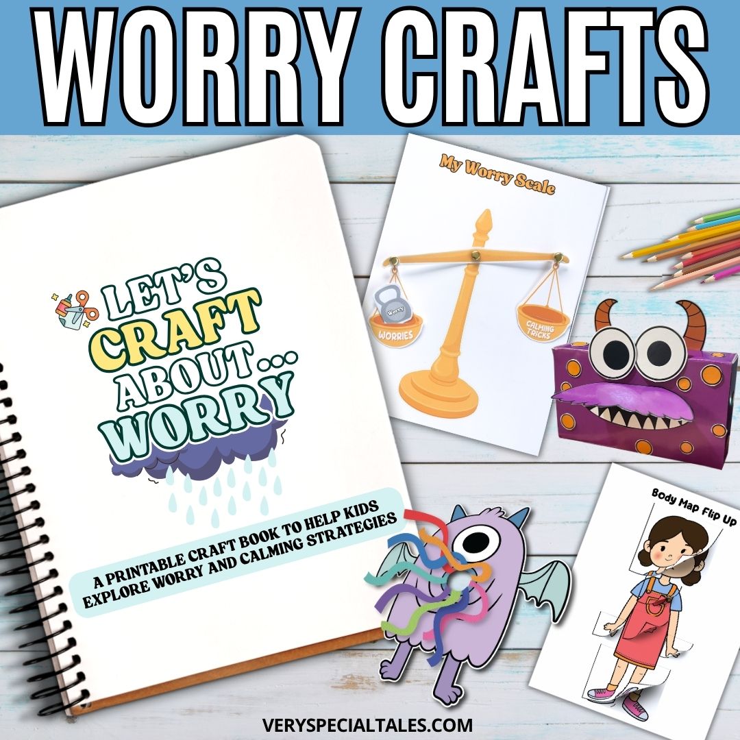 Worry Crafts Workbook for Kids: Let's Craft About Worry – Very Special ...