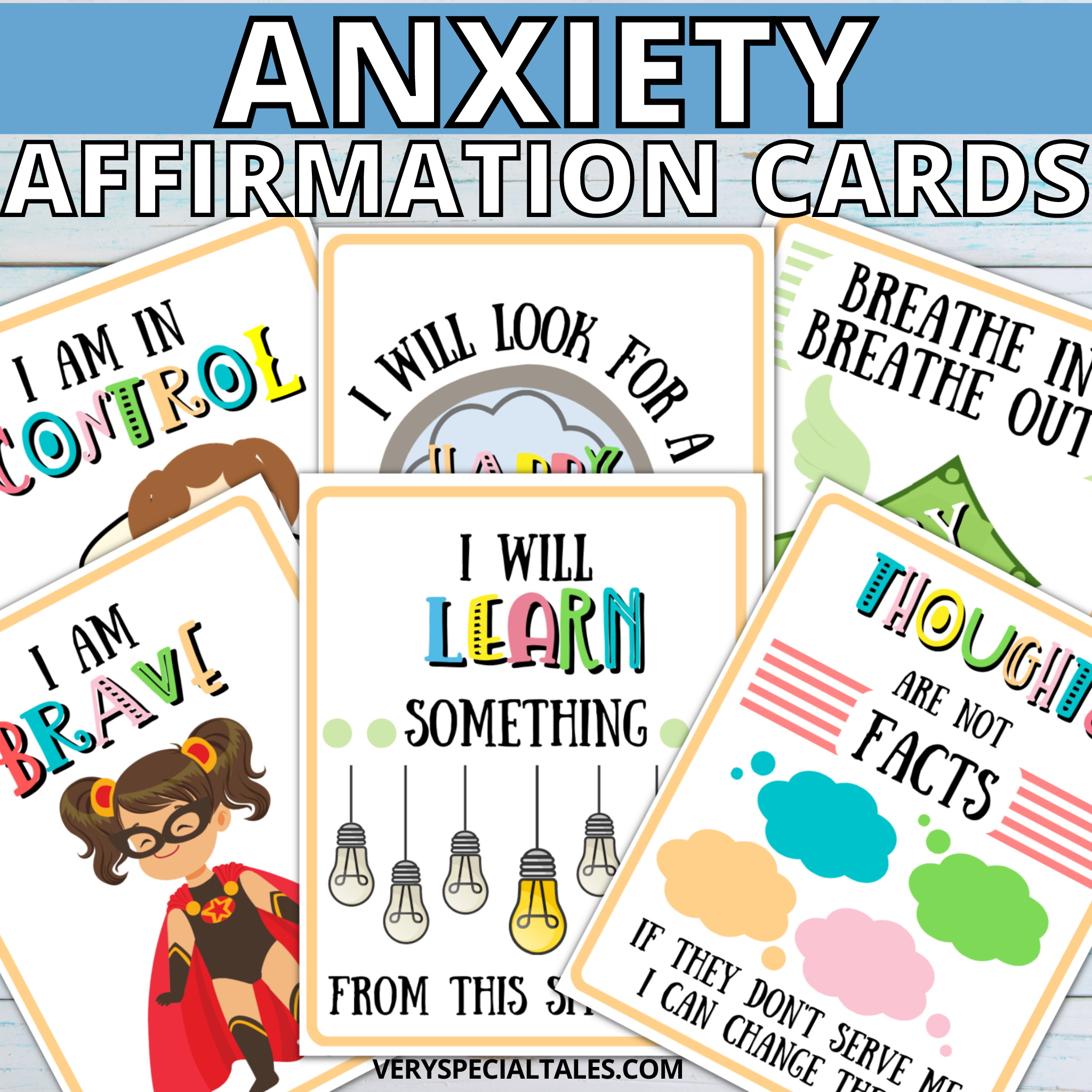 Anxiety Affirmation Cards for Kids – Very Special Tales